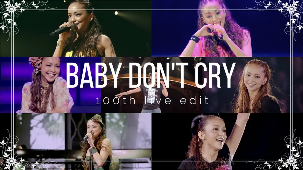 Baby Don't Cry / (100thライブ編集) - Moe Zine