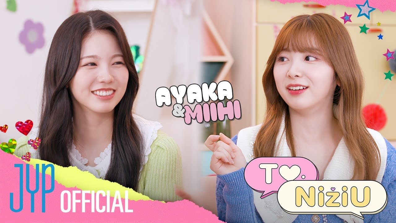 To.NiziU EP11 AYAKA&MIIHI - Moe Zine