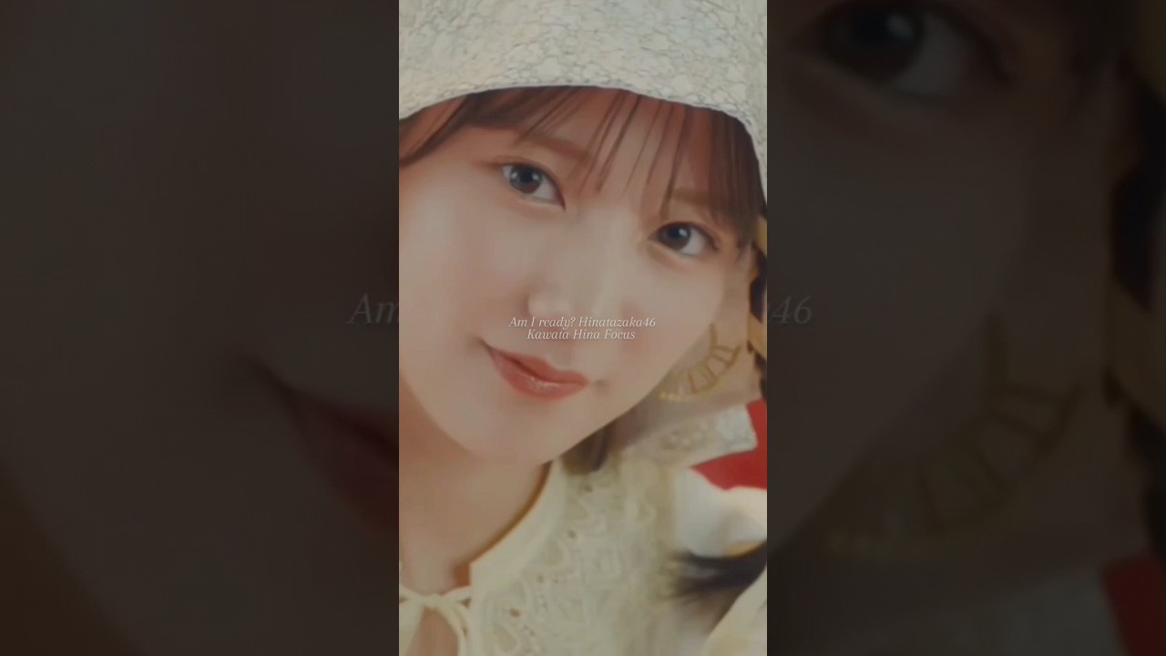 日向坂46 10thシングル Am I ready？ 河田陽菜 - Moe Zine