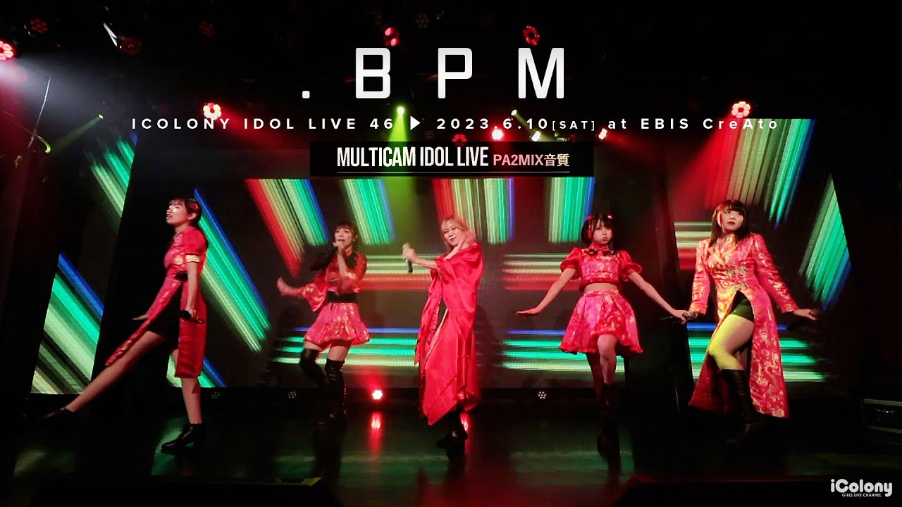 .BPM [ 2023.06.10 ＠ EBIS CreAto ] - Moe Zine
