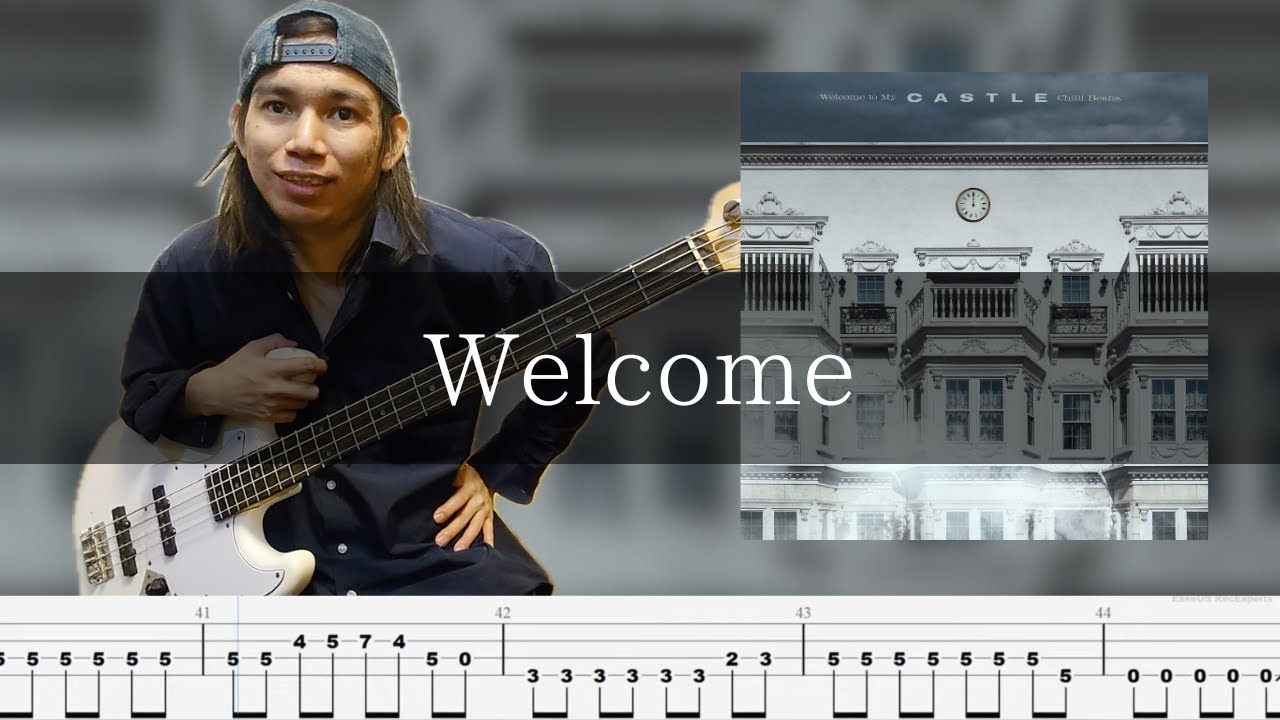 Chilli Beans. - Welcome ベース 弾いてみた TAB Bass Cover - Moe Zine