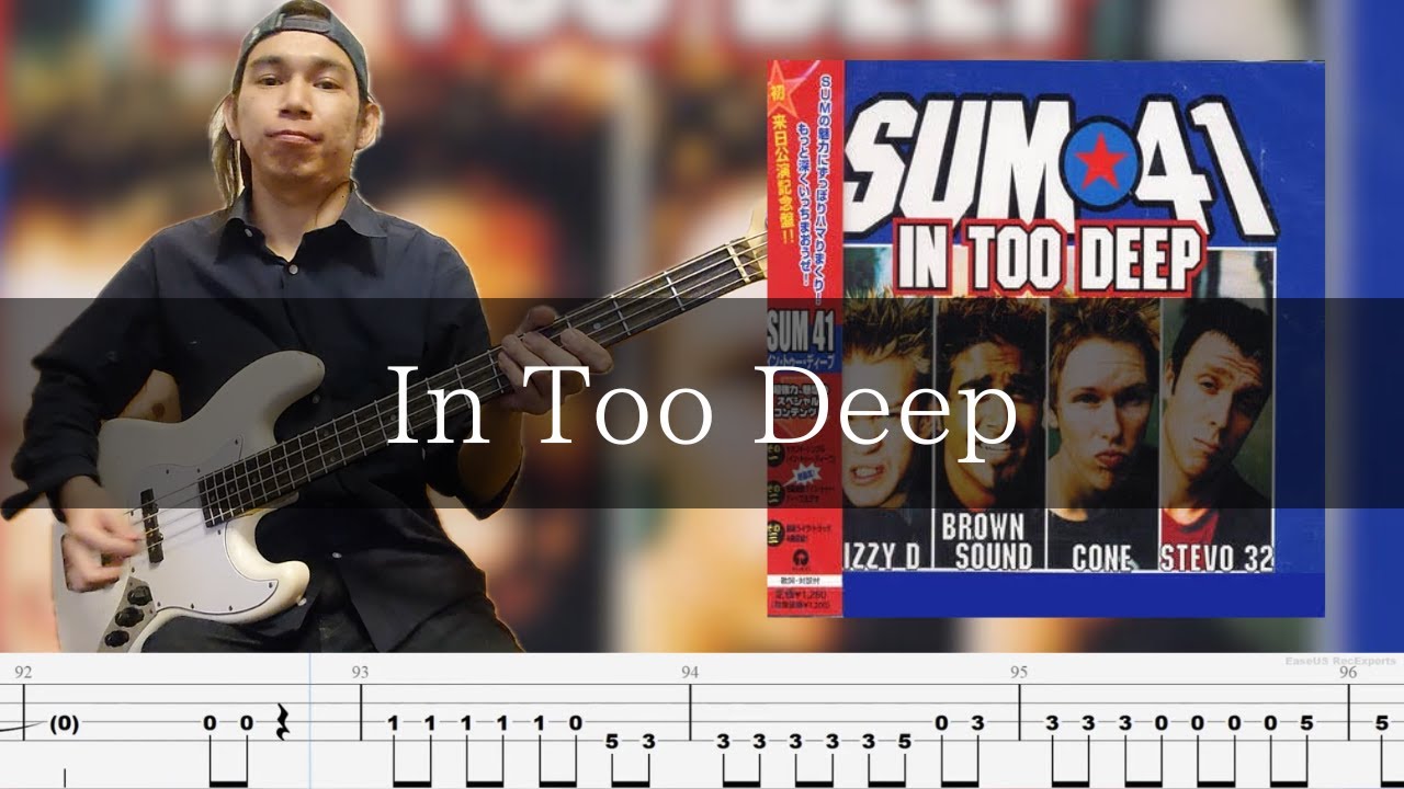 Sum 41 - In Too Deep ベース 弾いてみた TAB Bass Cover - Moe Zine