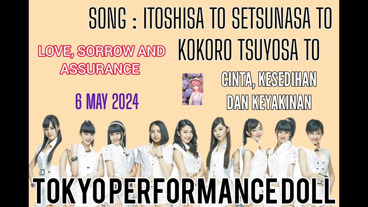 Tokyo Performance Doll Itoshisa to setsunasa to kokoro tsuyosa to lyric sub - Moe Zine