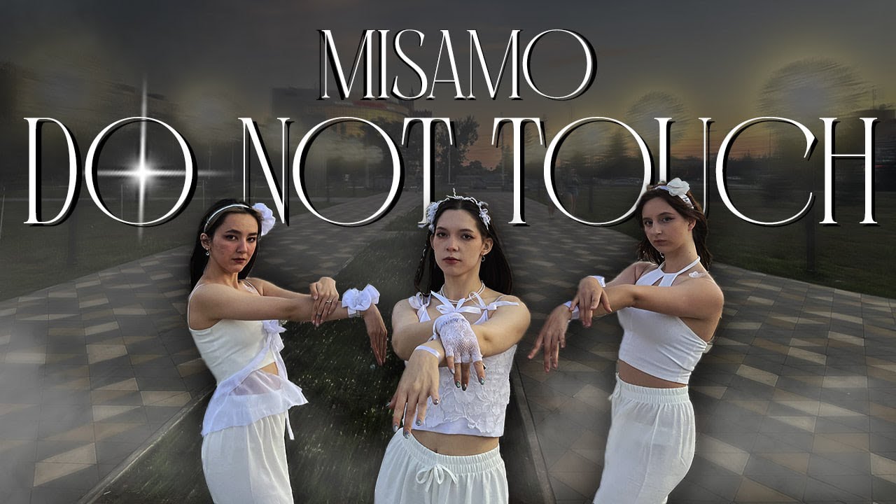 [JPOP IN PUBLIC | ONE TAKE] MISAMO (ミサモ) - Do Not Touch | DANCE COVER by WeUj - Moe Zine