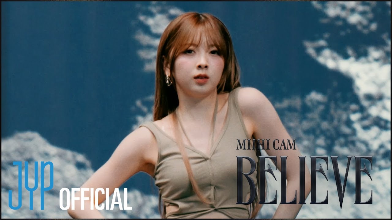 NiziU 「BELIEVE」 FanCam – MIIHI ver - Moe Zine
