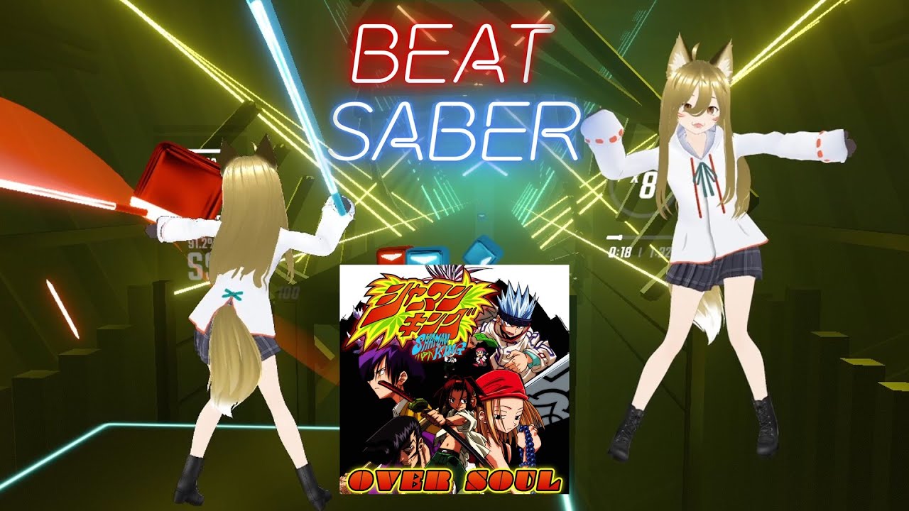 BeatSaber【ビートセイバー】- 林原めぐみ「Over Soul」 SHAMAN KING OP - Moe Zine