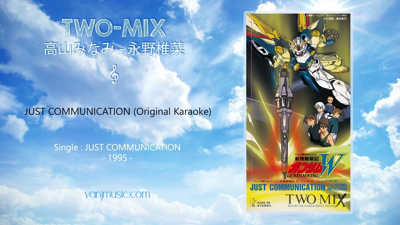 TWO-MIX - JUST COMMUNICATION (Original Karaoke) - [Remaster] - Moe Zine