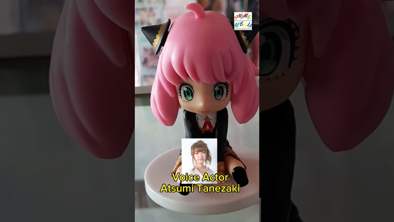 Anya Forger Spy X Family Toy Figure with Voice Actor Atsumi Tanezaki # ...