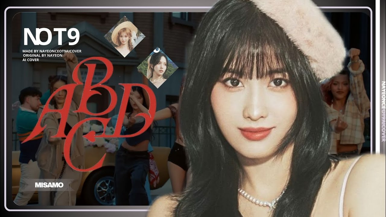 [AI COVER] How Would MISAMO Sing "ABCD" by NAYEON - Moe Zine