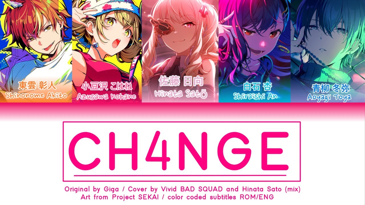 CH4NGE / Vivid BAD SQUAD x Hinata Sato (Mizuki VA) | Project SEKAI (color coded subtitles) - Moe ...