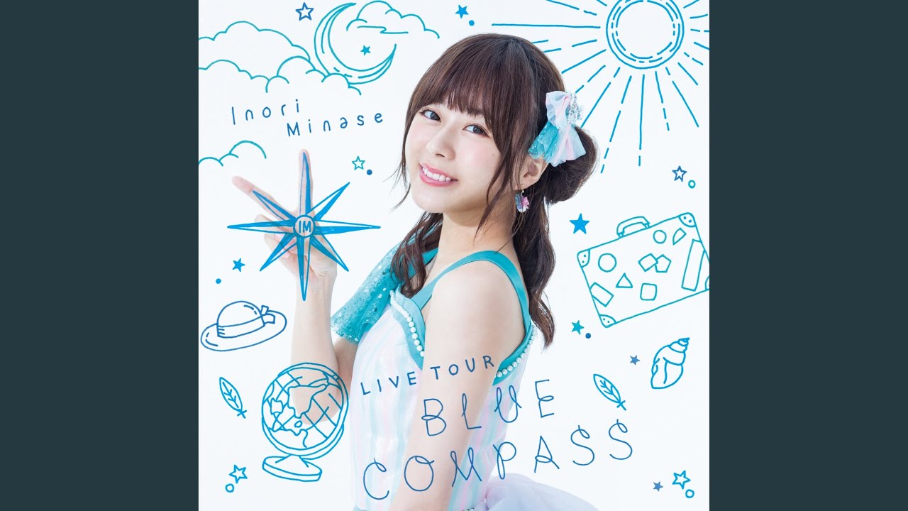 MELODY FLAG (Inori Minase LIVE TOUR 2018 BLUE COMPASS) - Moe Zine