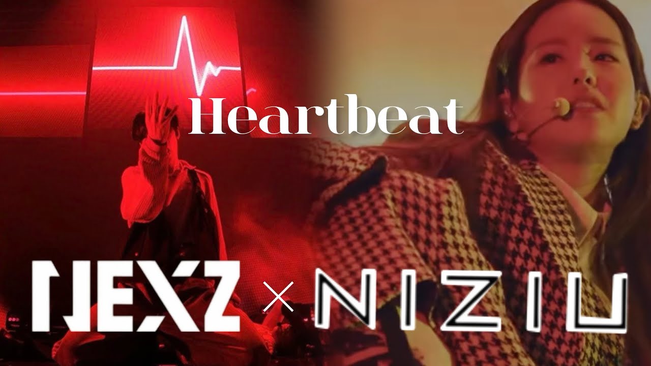 NiziU×NEXZの｢Heartbeat｣を一気に見てみよう!!【NiziU】【NEXZ】 - Moe Zine