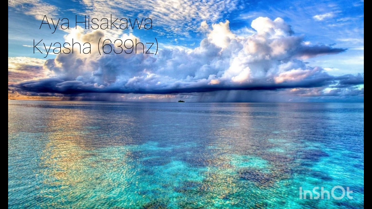 Aya Hisakawa - Kyasha (639hz) - Moe Zine